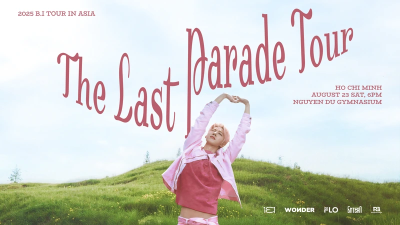 2025 B.I TOUR: The Last Parade Tour in HO CHI MINH | CTicket